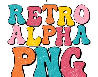 Grunge Groovy Alphabet PNG, Teacher Color Palette, Retro Letters PNG ...