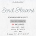Send Flowers Embroidery Font: Classic Cursive Script (7 Formats, 5 ...