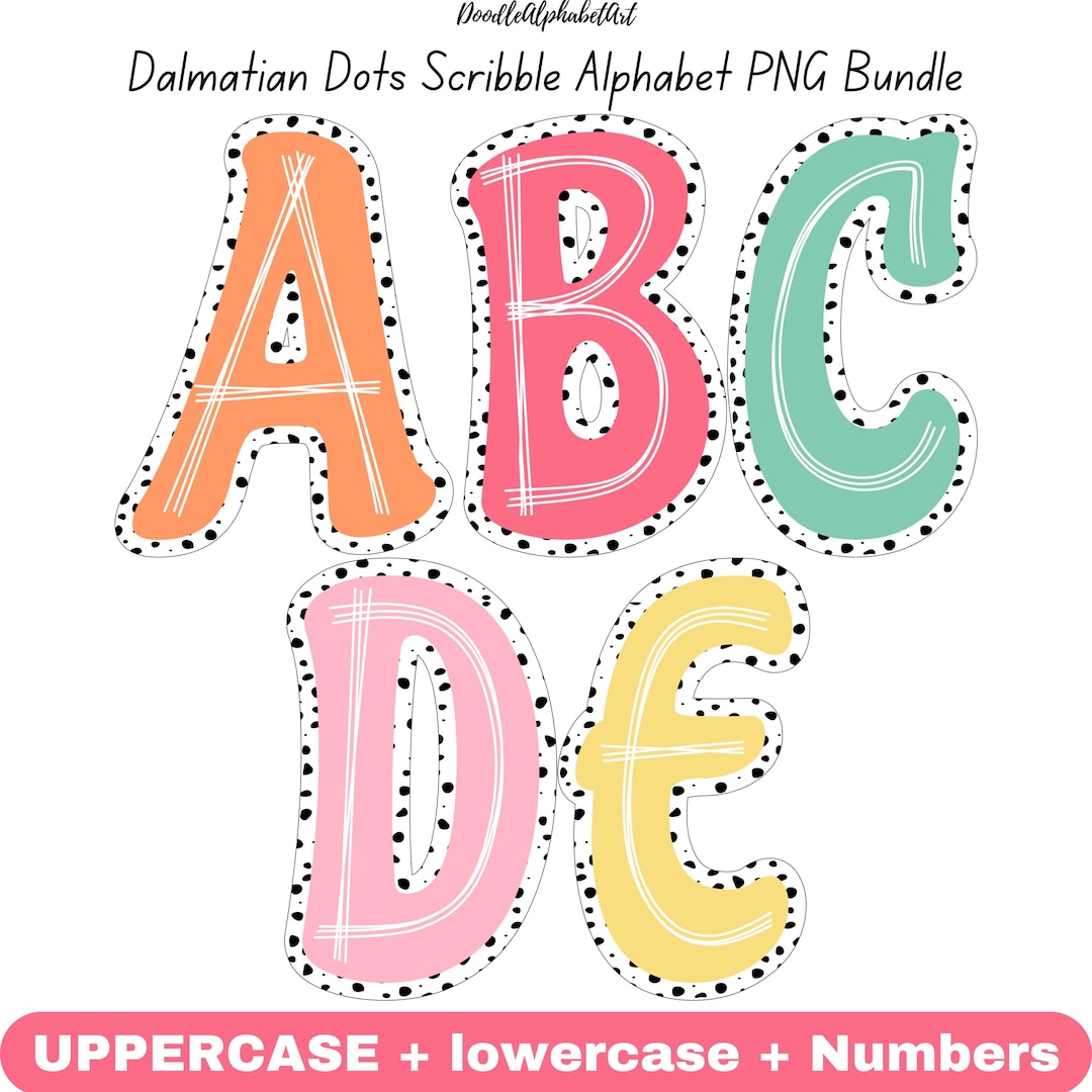Dalmatian Dots Doodle Alphabet PNG Bundle: Teacher Font (digital ...