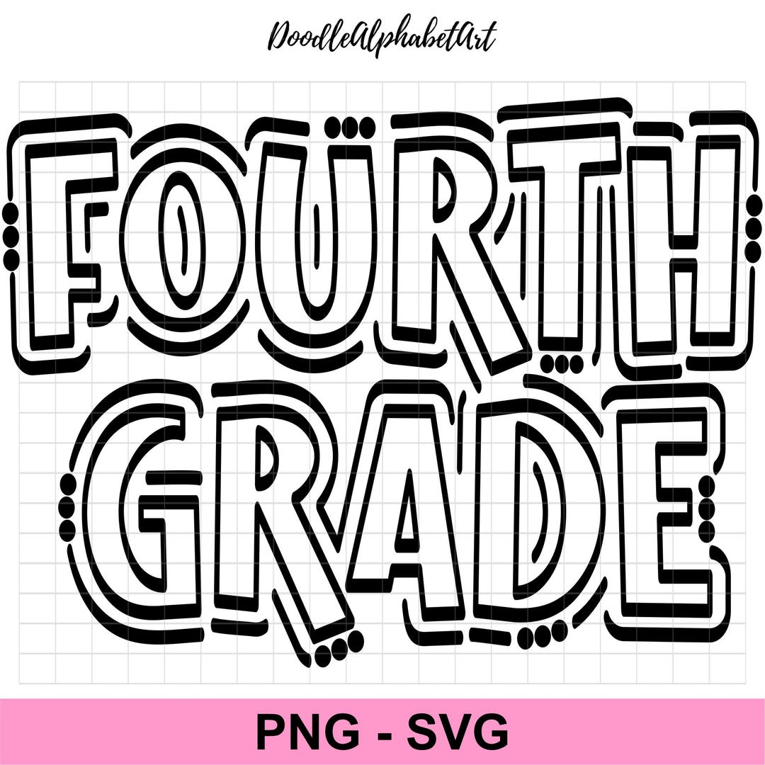 Fourth Grade PNG SVG, Lines Dots Doodle Word, Transparent Background ...