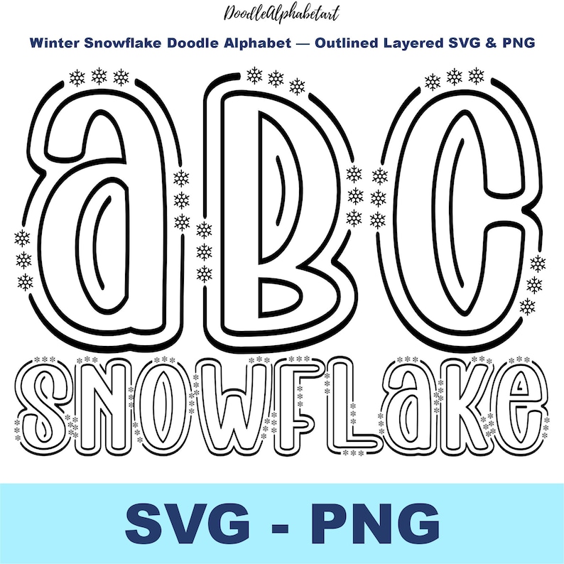 Winter Snowflake Doodle Alphabet SVG PNG | Outlined Layered Letters - Etsy