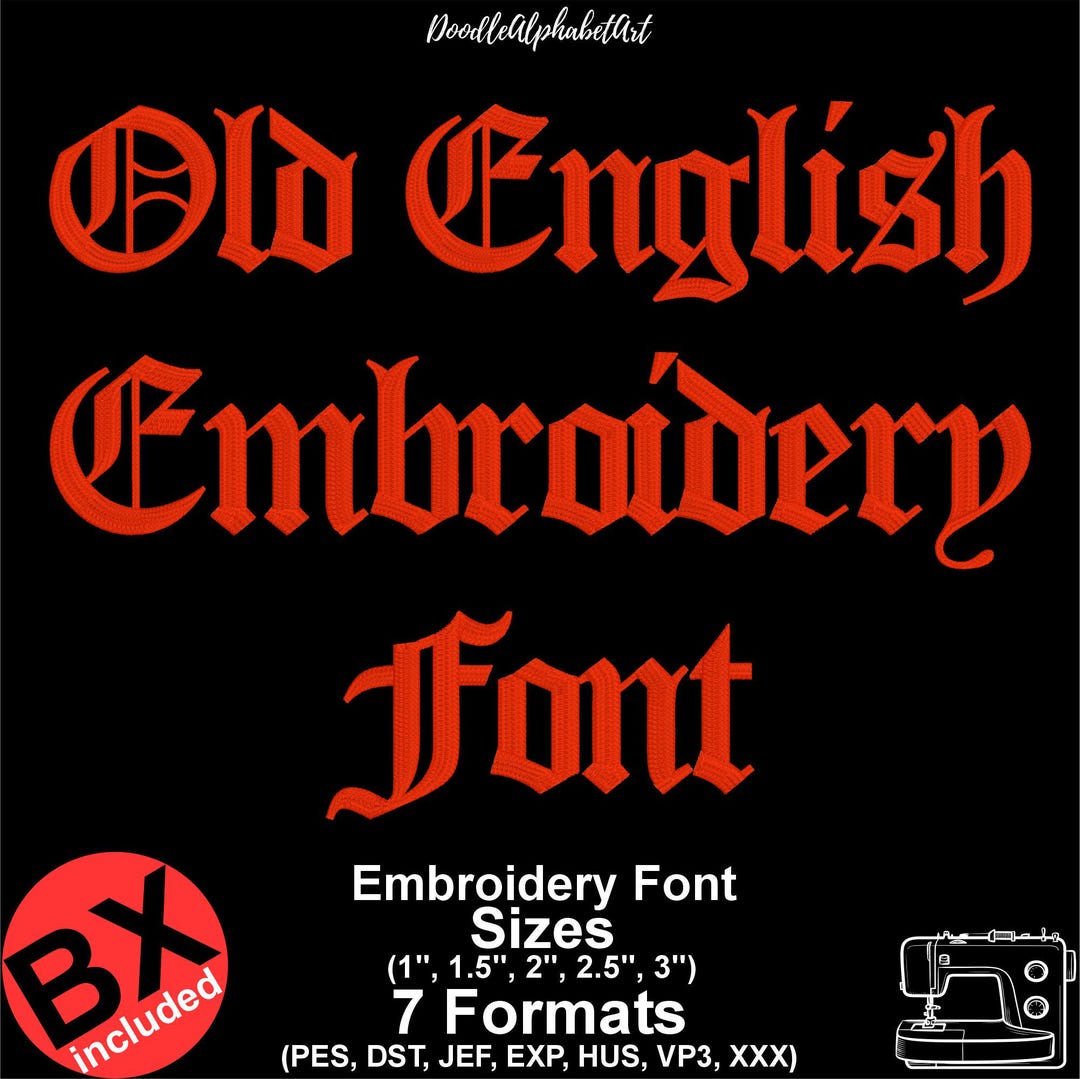 Canterbury Old English Embroidery Font BX | Satin Column Machine Font ...