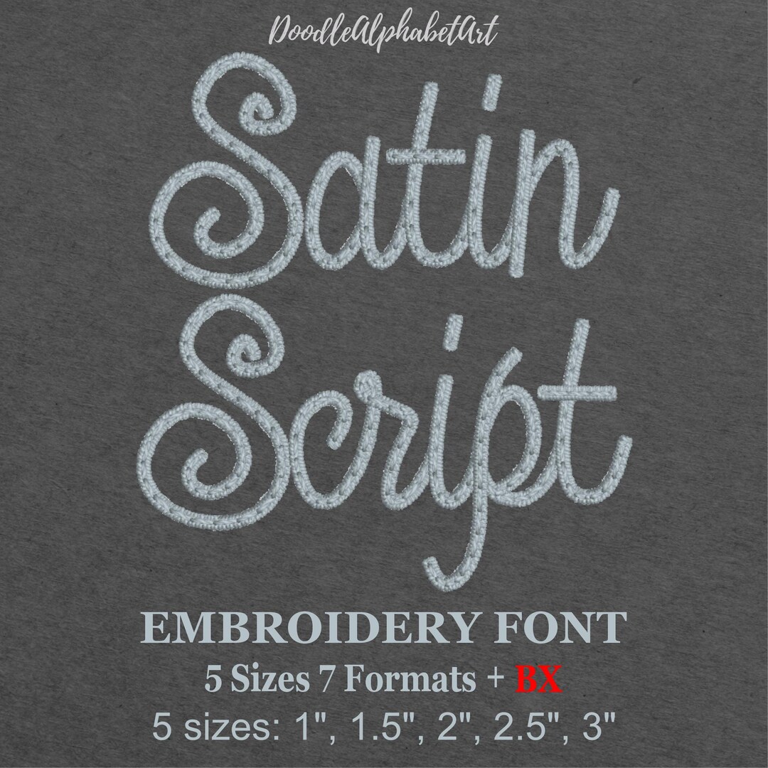 Satin Script Embroidery Font, Classic Cursive BX Font, Machine ...