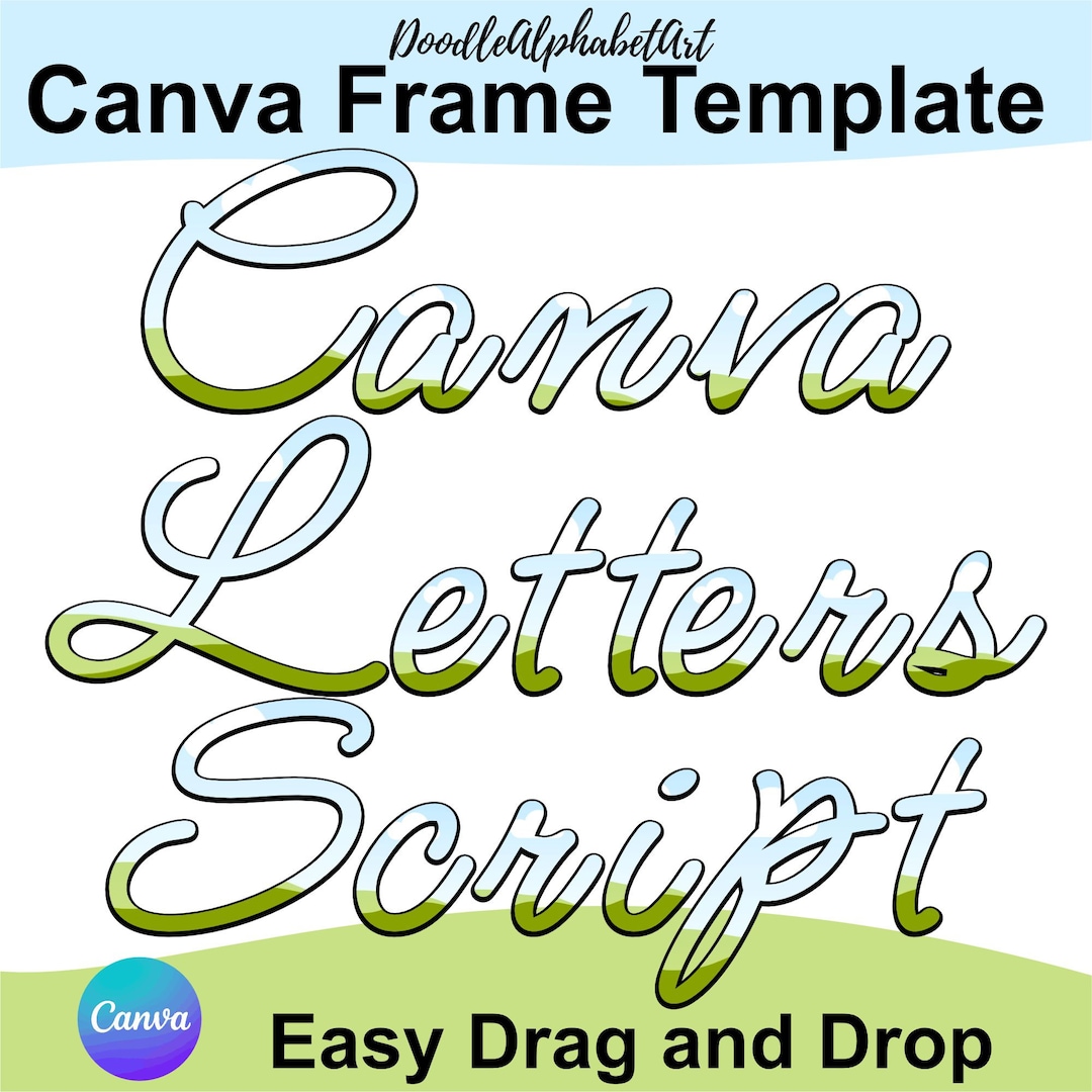 Customizable Canva Frame Letters: Monoline Script and Cursive Style ...