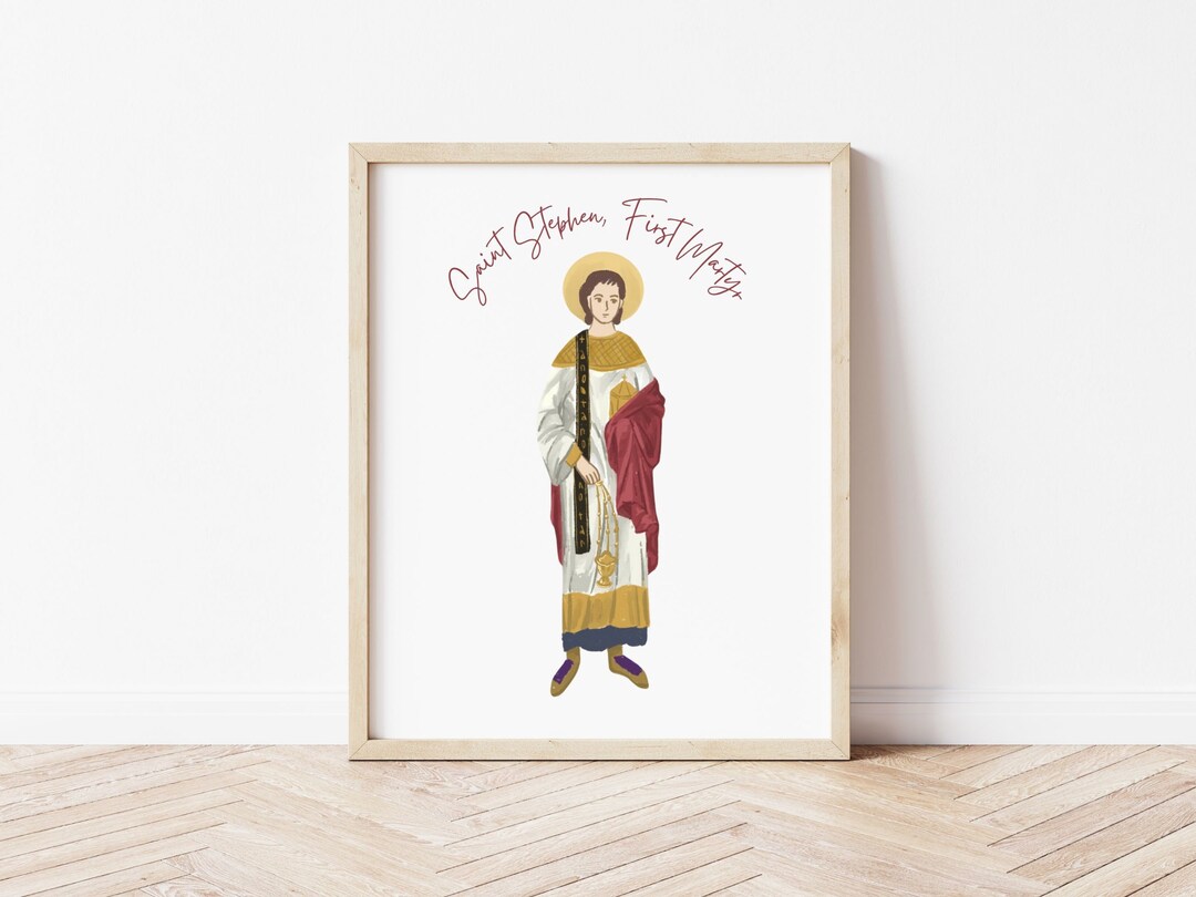 Saint Stephen First Martyr Print Catholic Wall Art Decor DIGITAL ...
