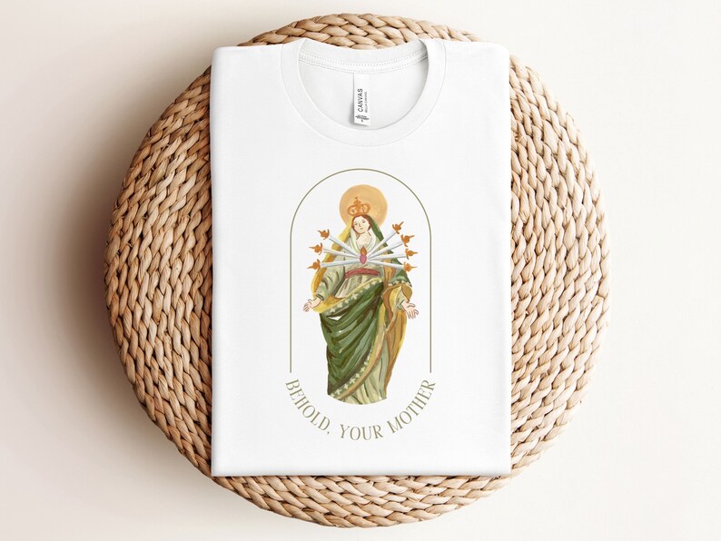 Behold Your Mother Catholic Shirt Mary Unisex T-shirt - Etsy