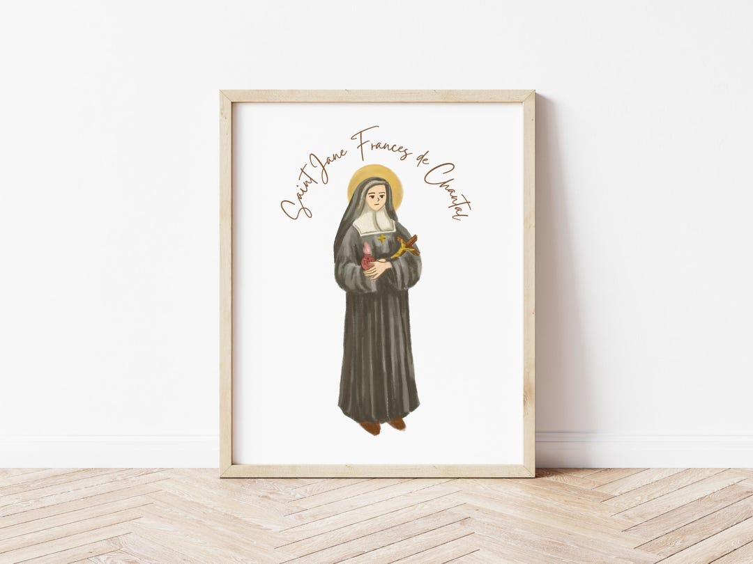 Saint Jane Frances De Chantal Print Catholic Wall Art DIGITAL DOWNLOAD ...