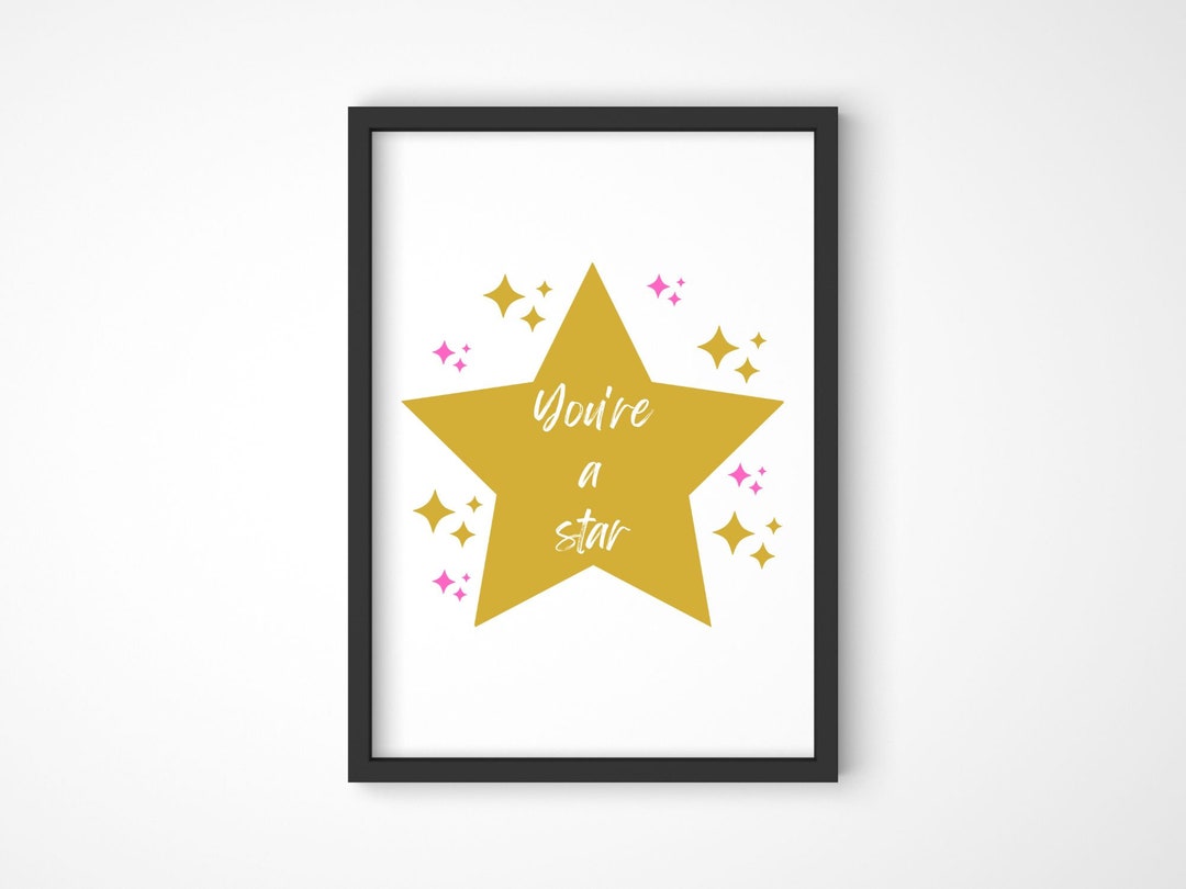 You're A Star Inspirational Poster / Motivational Kids and Adult Poster ...