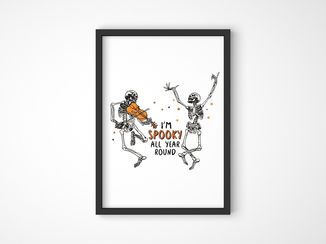 I'm Spooky All Year Round Digital Art Print / Halloween Decor ...