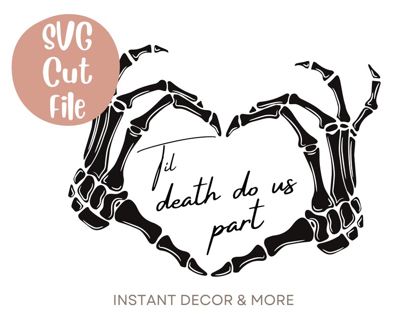 SVG Cricut silhouette Cut File Clipart Til Death Do Us - Etsy