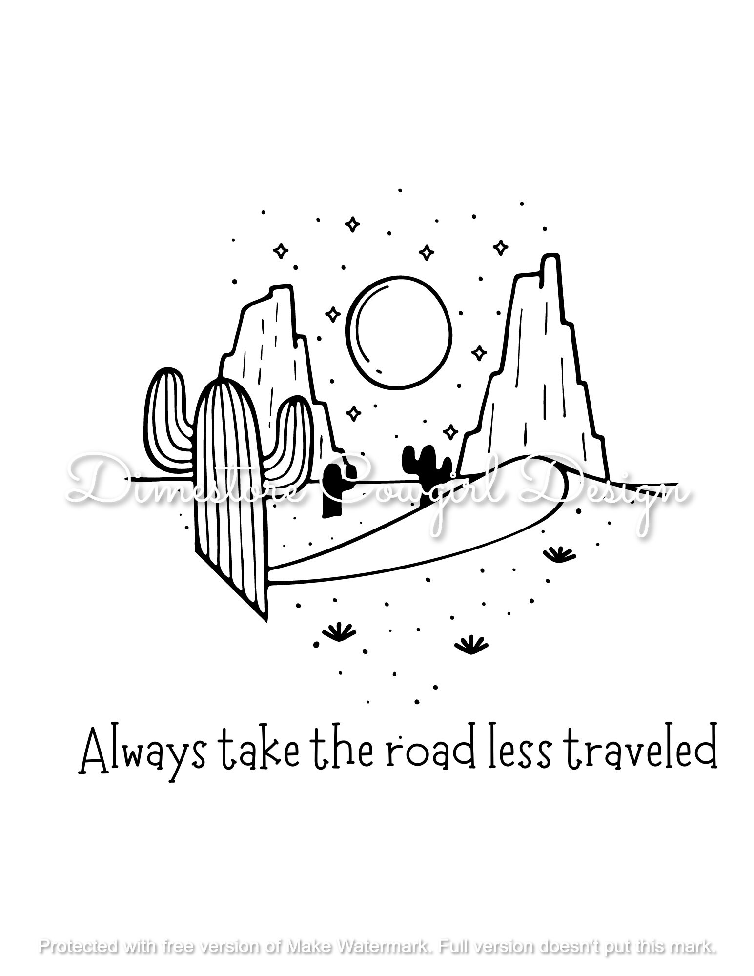 Road Less Traveled | PNG Instant Download File | Desert Cactus Western ...