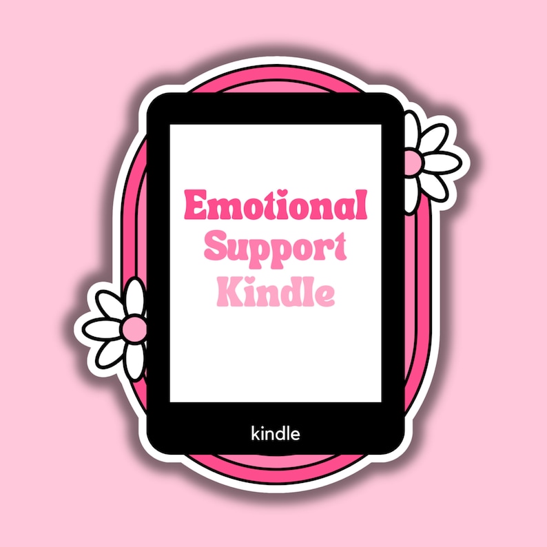 Emotional Support Kindle Pink Sticker, Bookish Stickers, Booktok ...