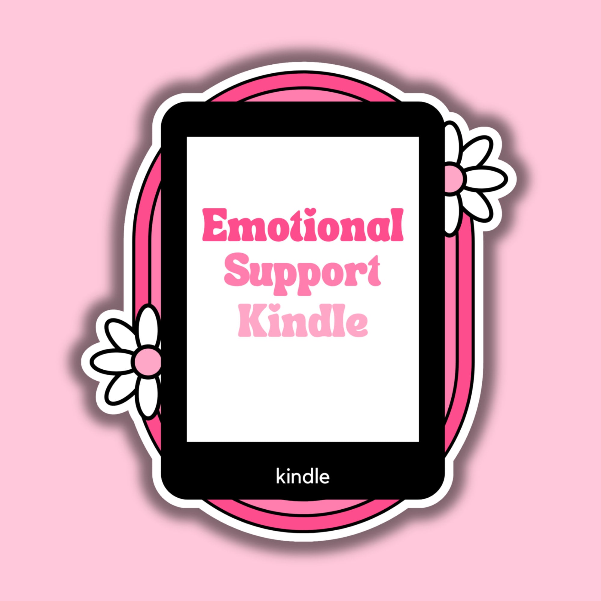 Emotional Support Kindle Pink Sticker, Bookish Stickers, Booktok Sticker, Waterproof, Kindle ...