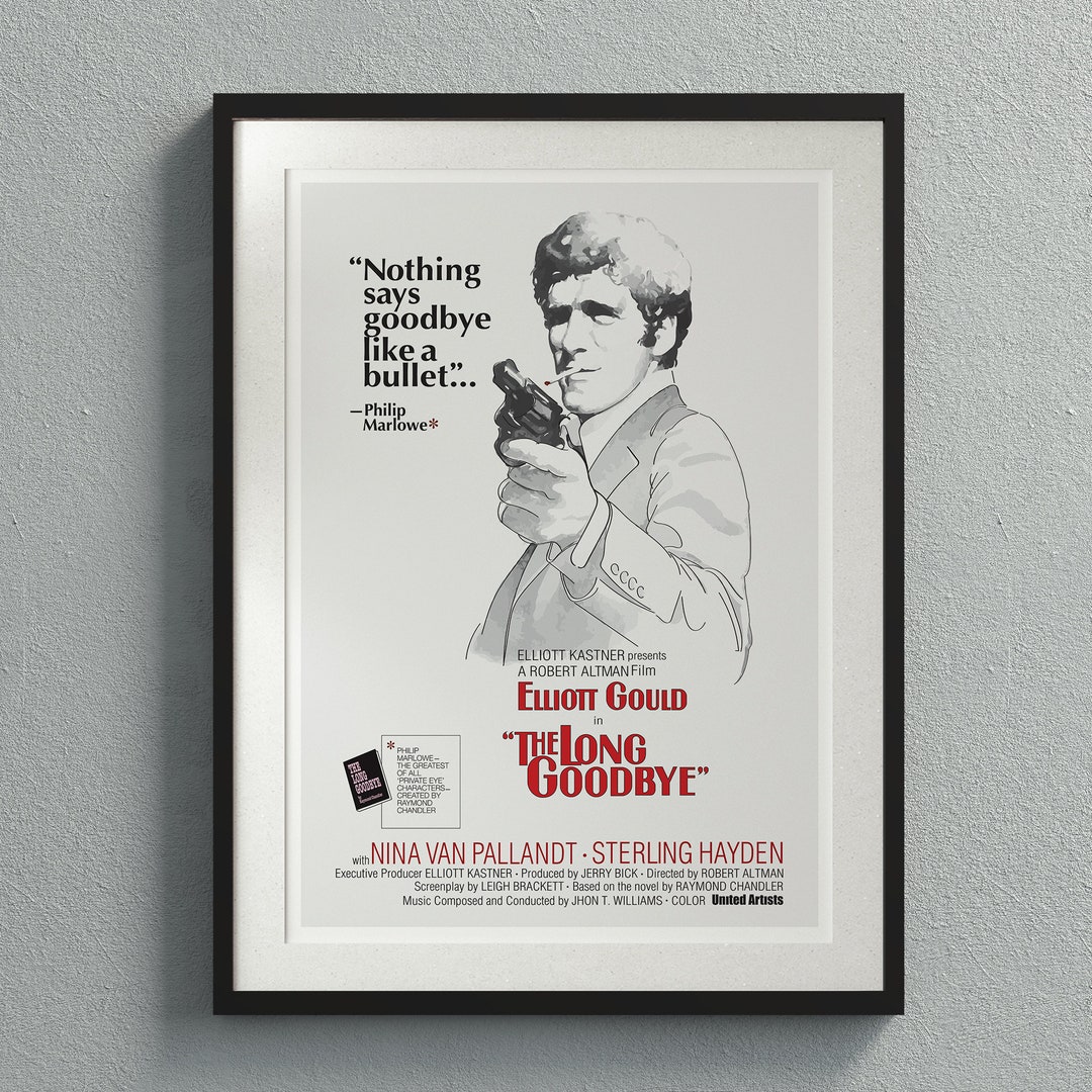 The Long Goodbye Movie Poster Digital Download, Elliott Gould Movie ...