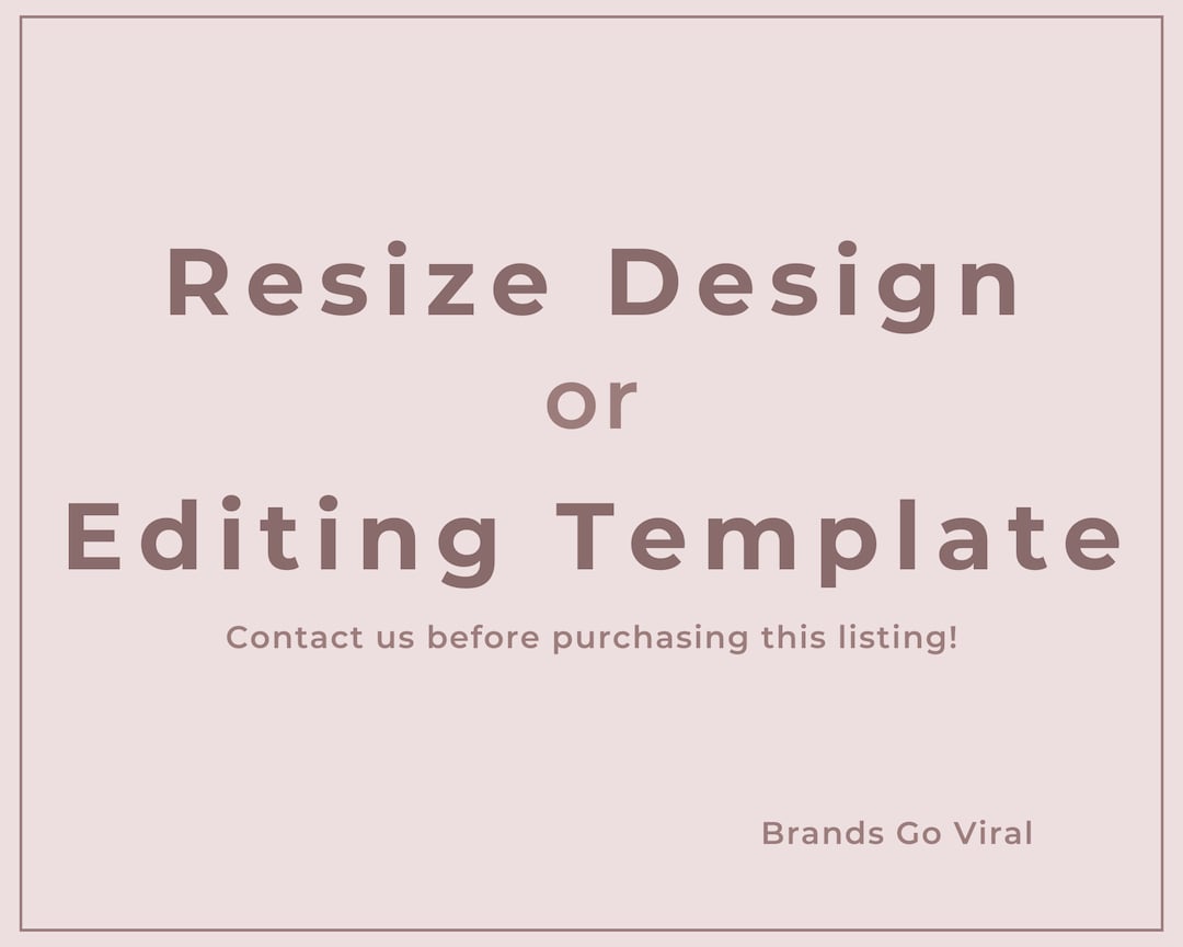 Resize OR Edit Design Template, Custom Design - Etsy