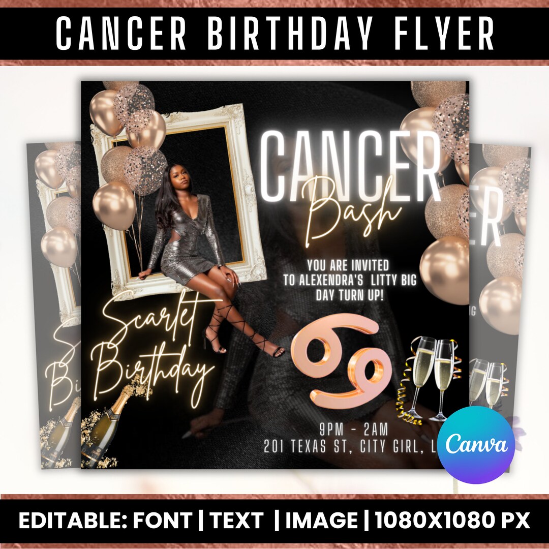 Cancer Birthday Flyer, Birthday Template, Birthday Girl, Party Flyer ...