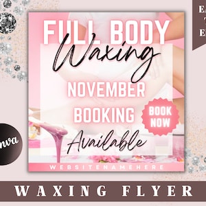 Waxing Flyer Template, Waxing Flyer, Body Waxing Flyer Template, Waxing ...