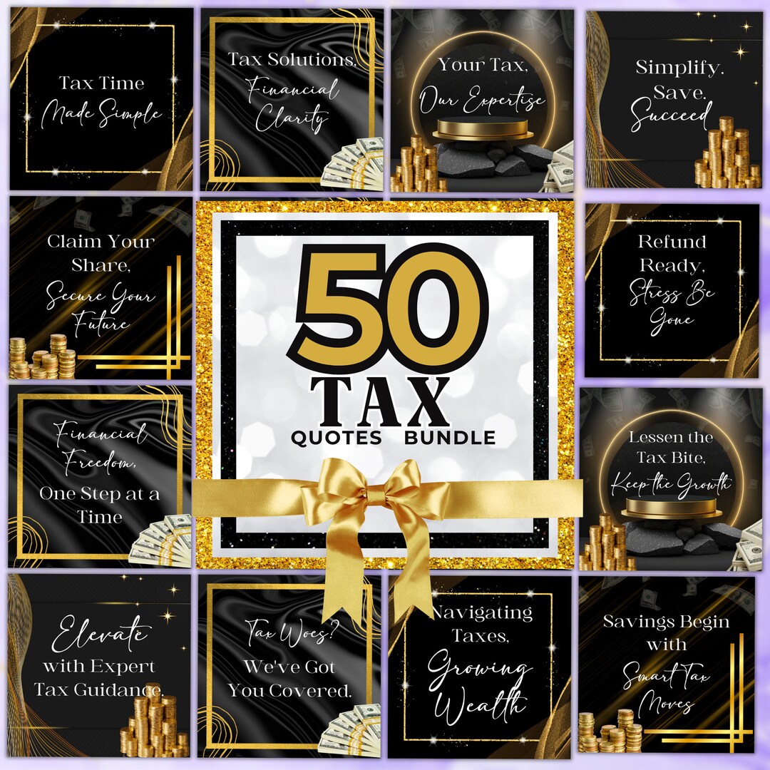 Tax Prep Quotes Bundle, Bundle of 50, Gold & Black Tax Preparation ...