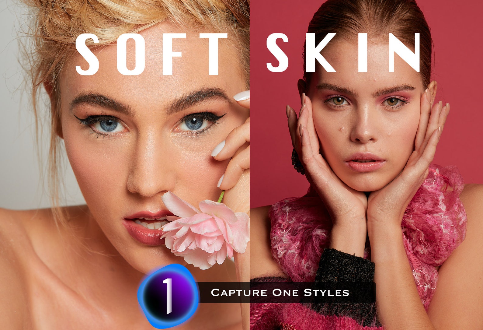 11 SOFT SKIN Styles Capture One Style Beautiful SKIN Soft Skin Tones ...