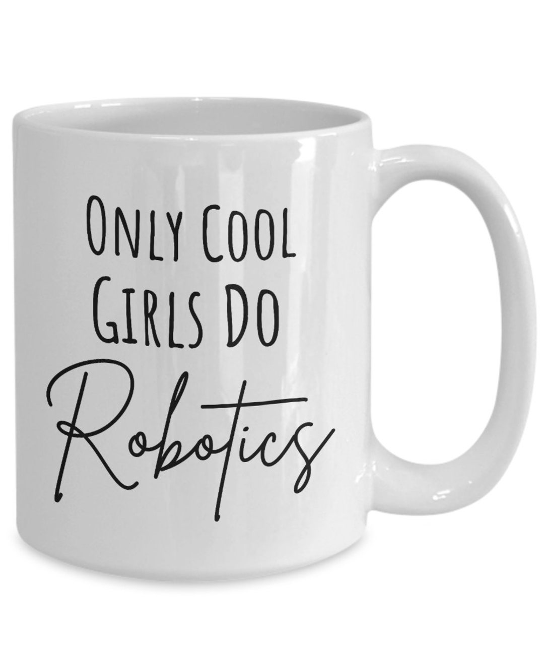 Robotics Coffee Mug - Robotics Gifts - Gift for Robotics Lover ...