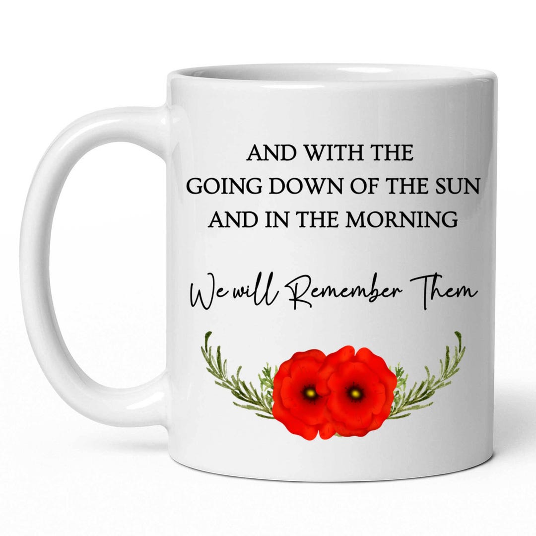 Anzac Ode Memorial Mug Anzac Day Present Cup Lest We Forget ...