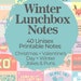 Winter Printable Lunchbox Notes for Boys and Girls, Christmas and ...