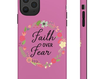 Faith Over Fear Phone Case - Etsy