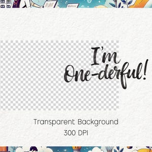 I'm One-derful!, Funny 1st Birthday Clipart, Birthday Design, Baby ...