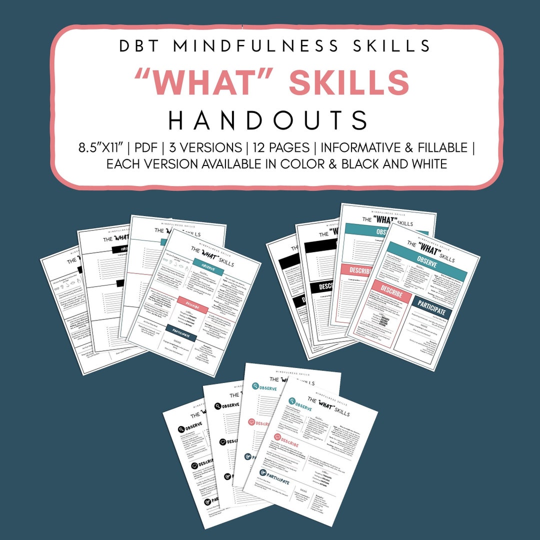 The "what" Skills DBT Mindfulness Handouts - Etsy