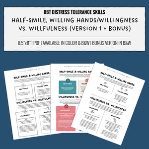 Half-smile and Willing Hands/willingness Vs. Willfulness DBT Skills ...