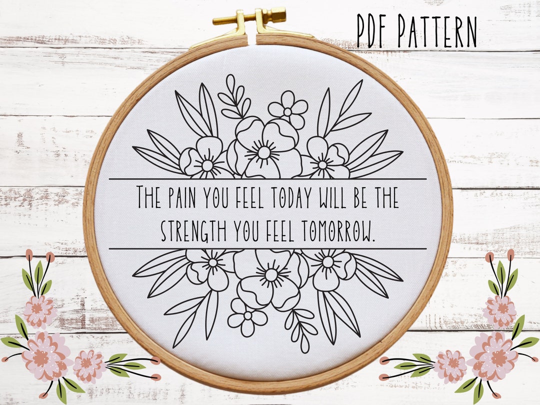 Flowers Hand Embroidery PDF Pattern, Inspirational Quote, Digital ...