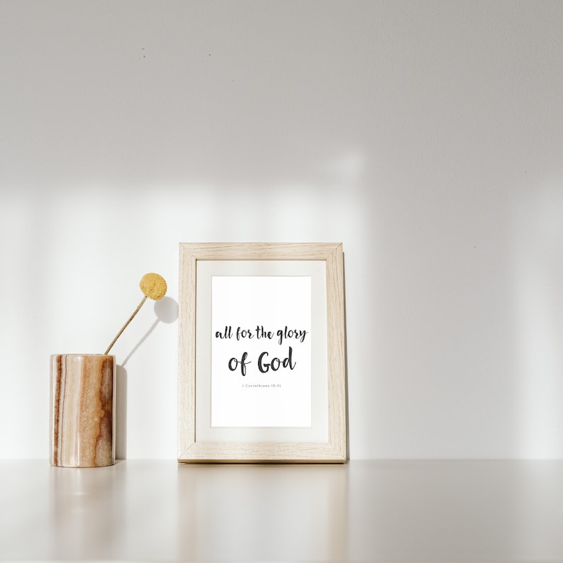 All for the Glory of God | Christian Quote | Printable | Scripture ...