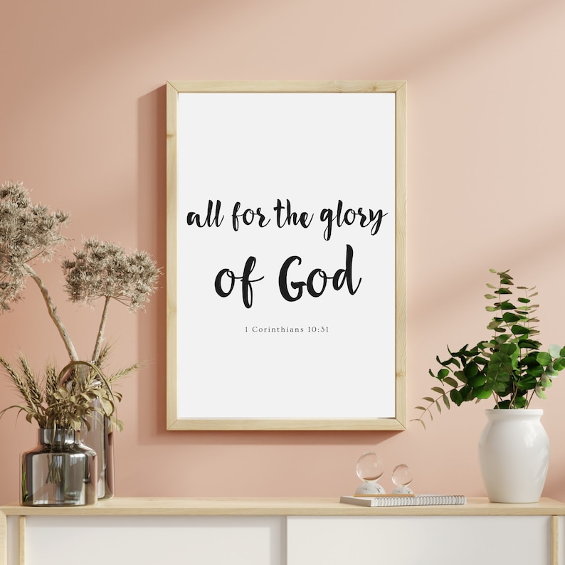 All for the Glory of God | Christian Quote | Printable | Scripture ...