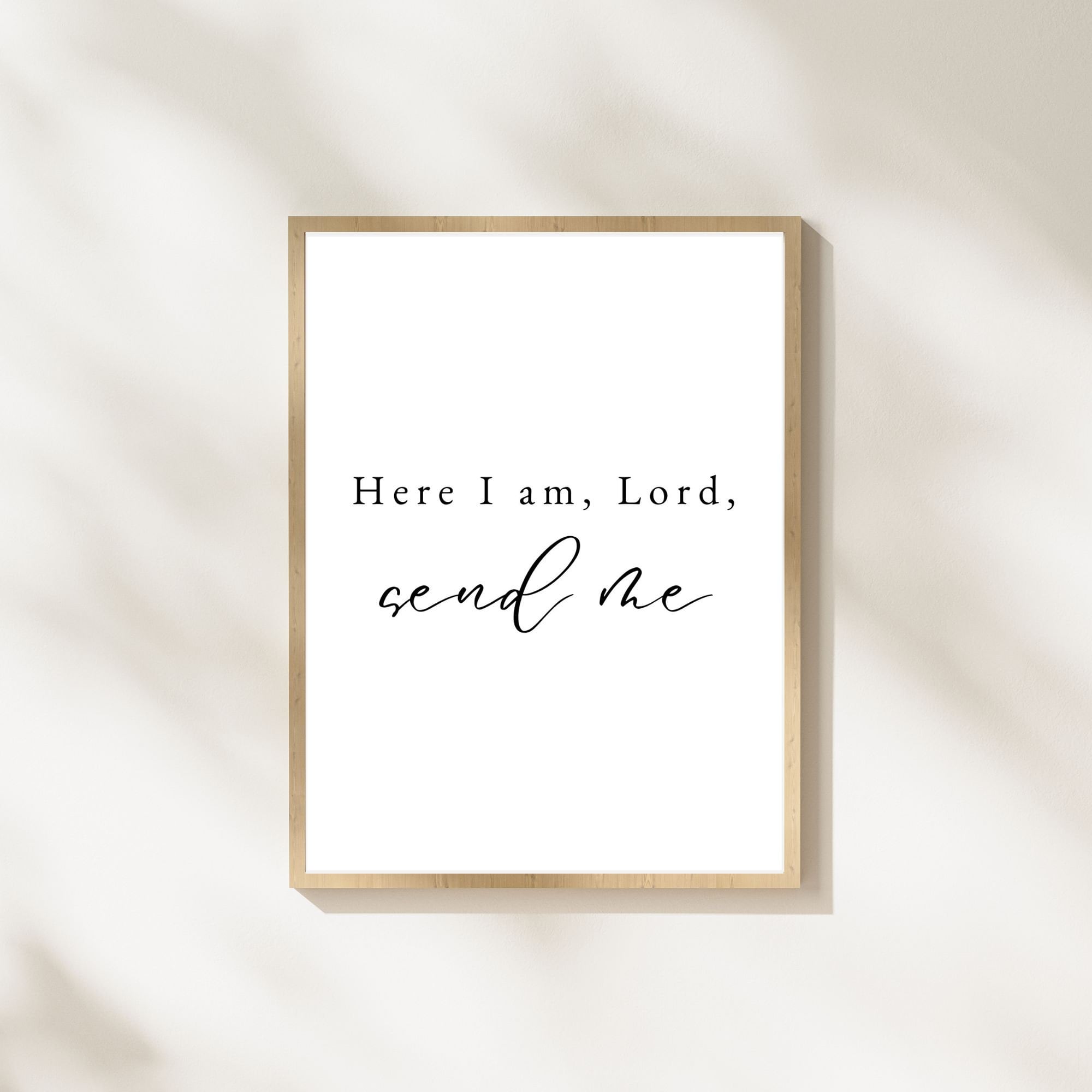 Here I Am Lord Send Me | Christian Printable Quote | Digital Download ...