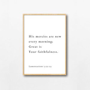 Lamentations 3:22-23 | His Mercies Are New Every Morning, Great is Your ...