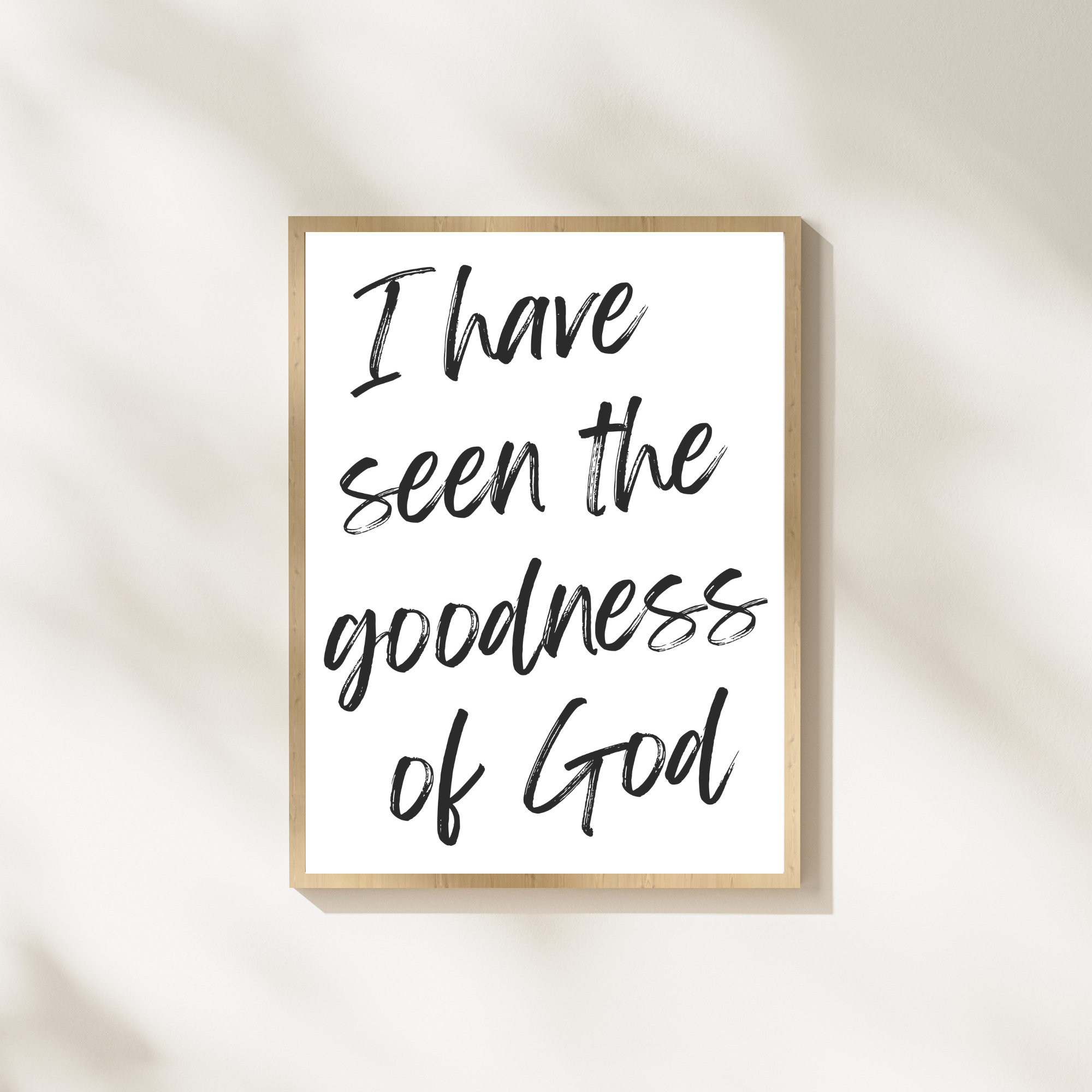 I Have Seen the Goodness of God, God is Good, Christian Printable ...