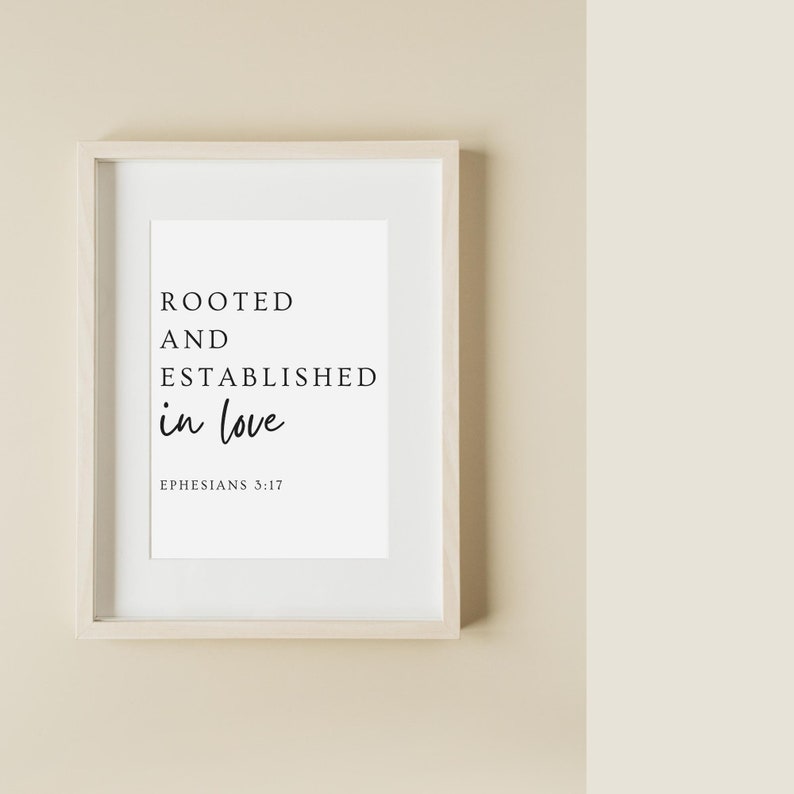 Ephesians 3:17, Rooted and Established in Love. God is Love, Christian ...