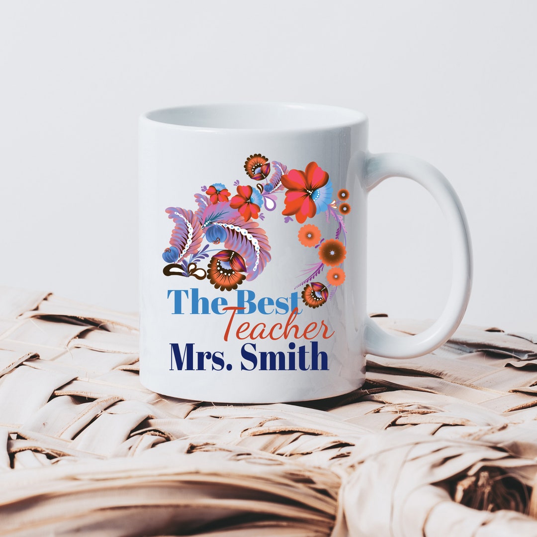 Personalized Teacher Mug: Floral Design, Educator Gift - Etsy