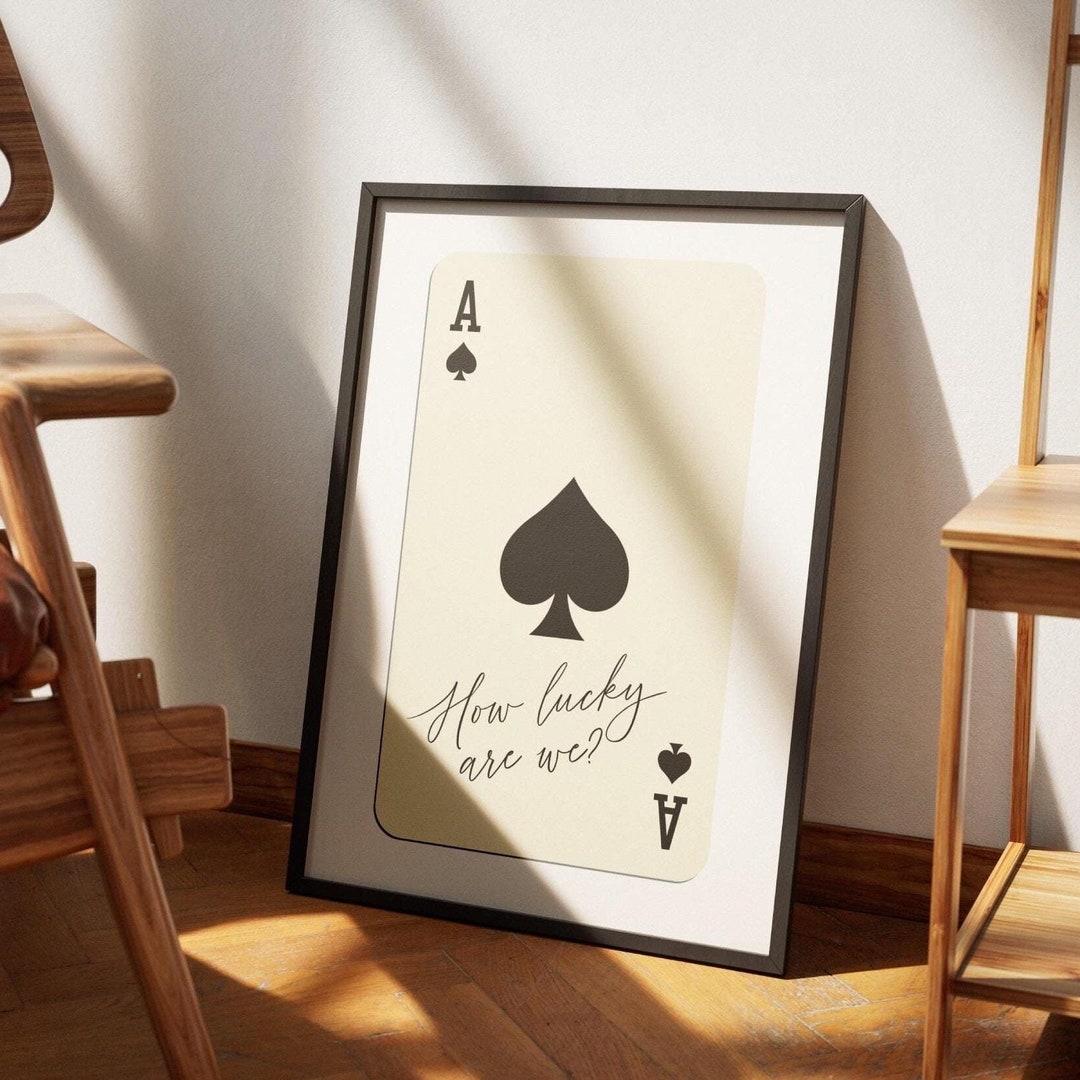 Ace of Spades How Lucky Are We Print Poster, Retro Trendy Wall Art ...