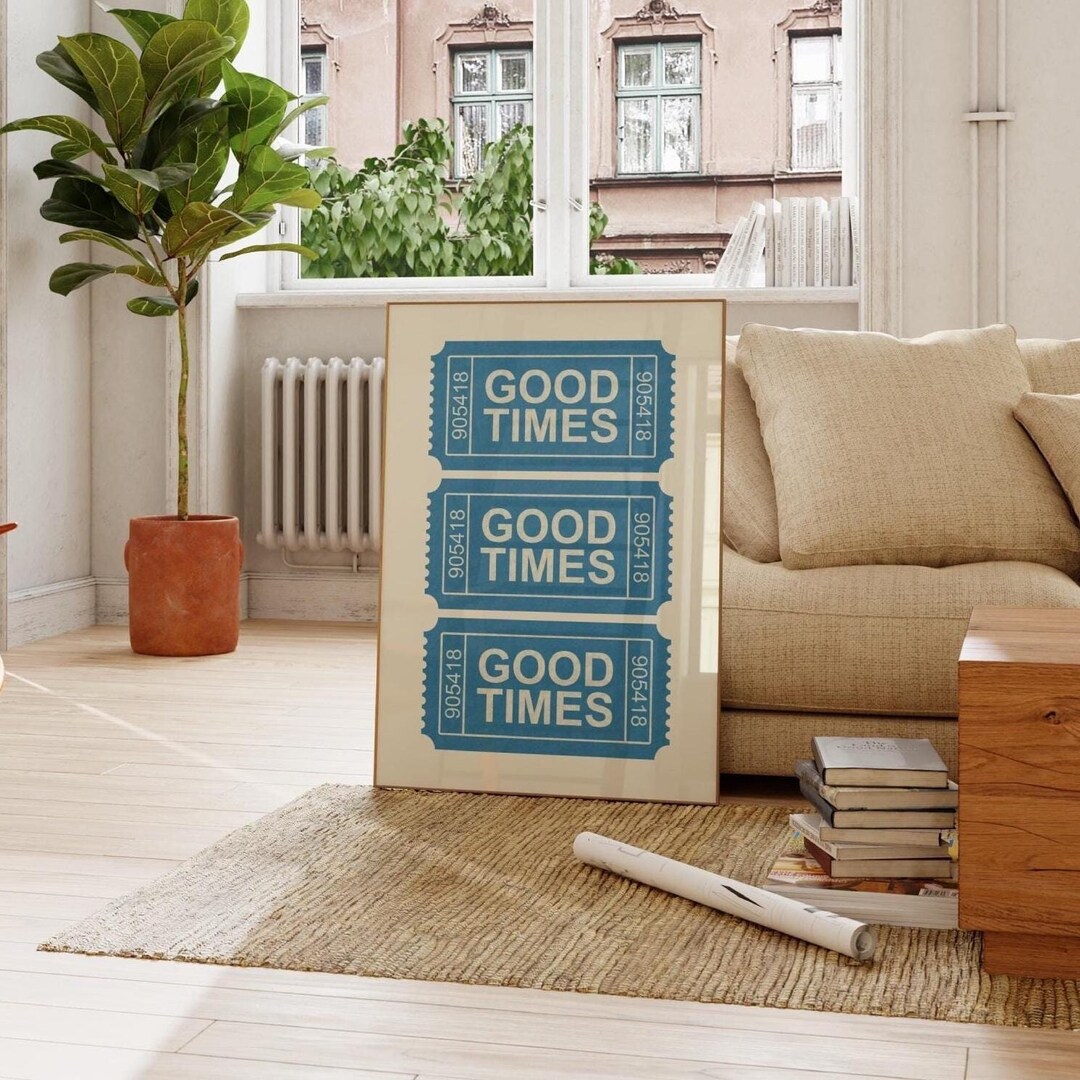 Good Times Ticket Poster Printable, Vintage Art Print, Retro Wall Art ...