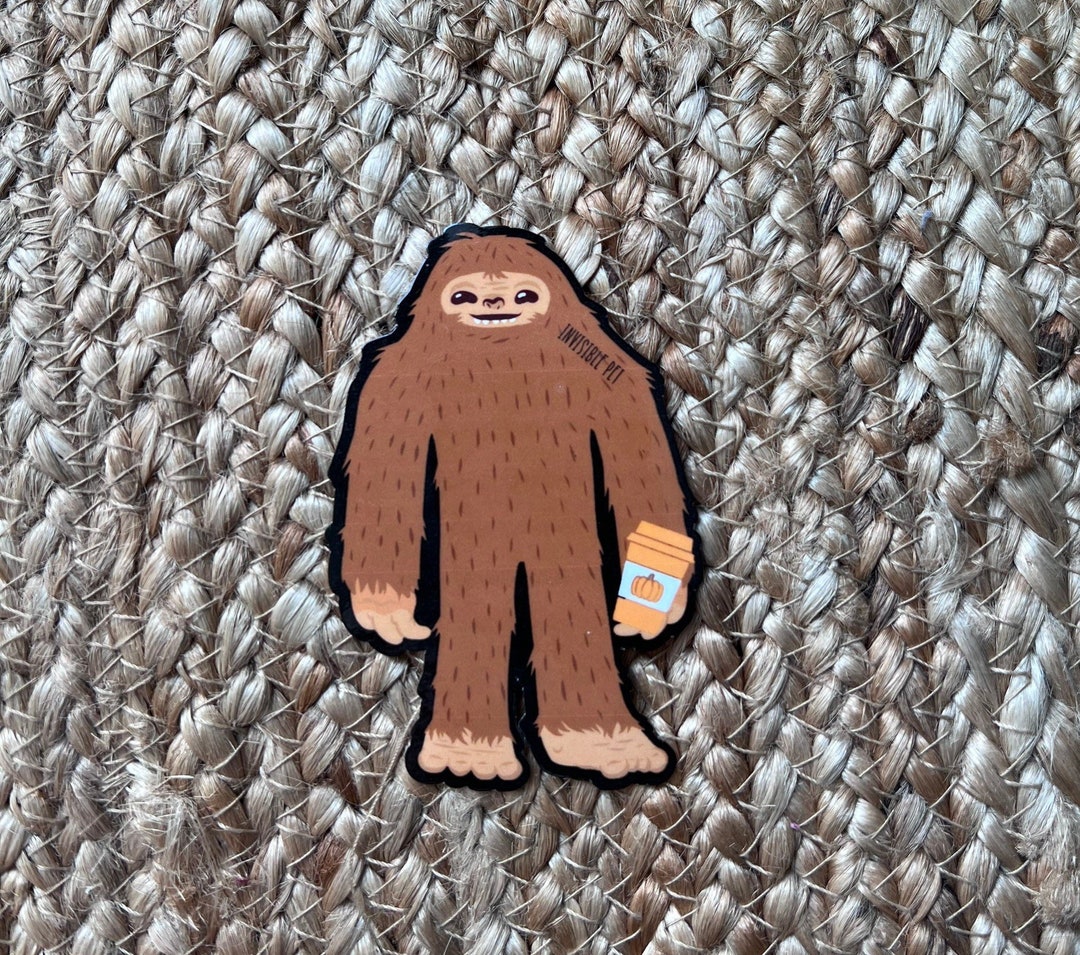 Your Own Personal Bigfoot Sticker: Sasquatch, Imaginary Friend ...