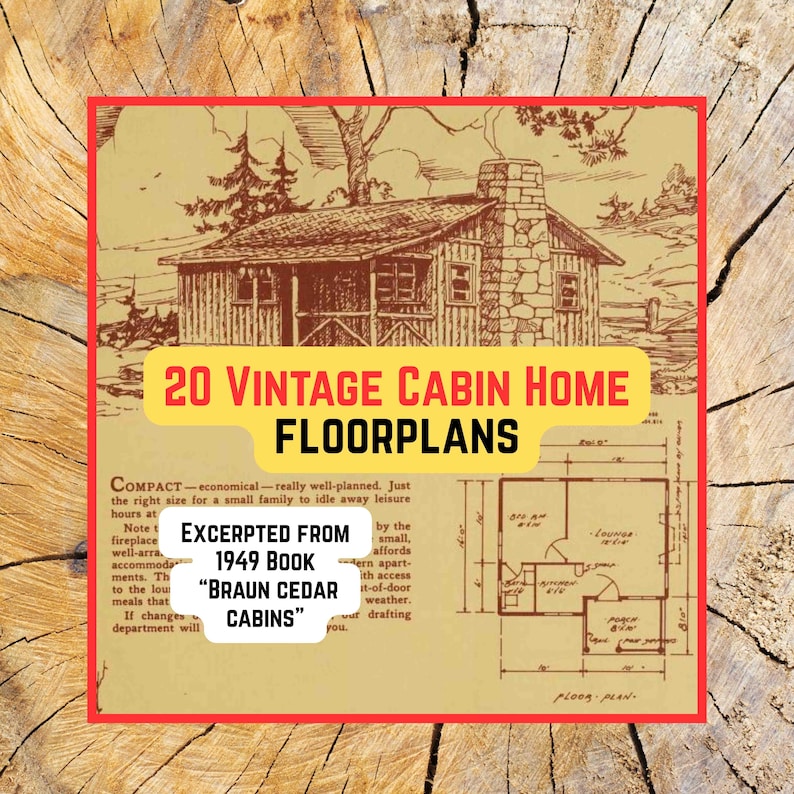 20 Retro Cabin Floor Plans (PDF File, From 1949 Catalogue "braun Cedar ...