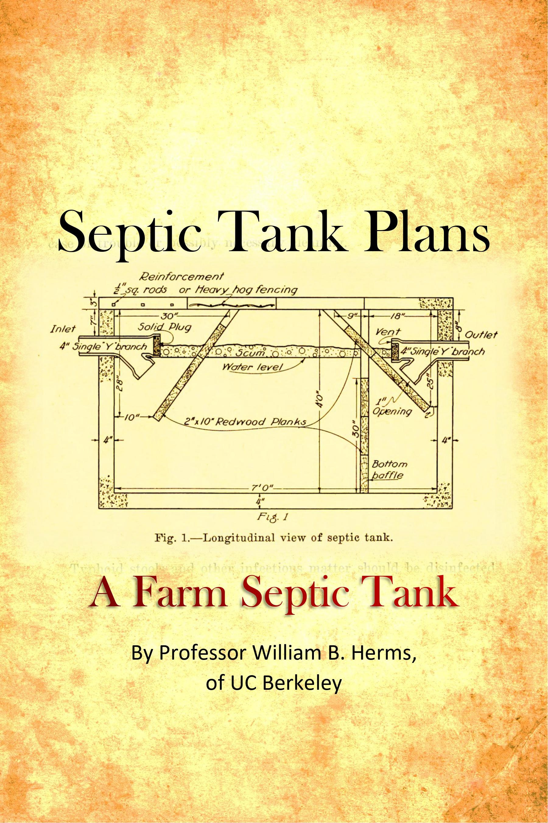 DIY Septic Tank Plans (PDF File), A Farm Septic Tank Pamphlet by ...