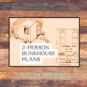 10' X 12' Bunkhouse Plans (PDF File, Excerpted From 1943 Agricultural ...