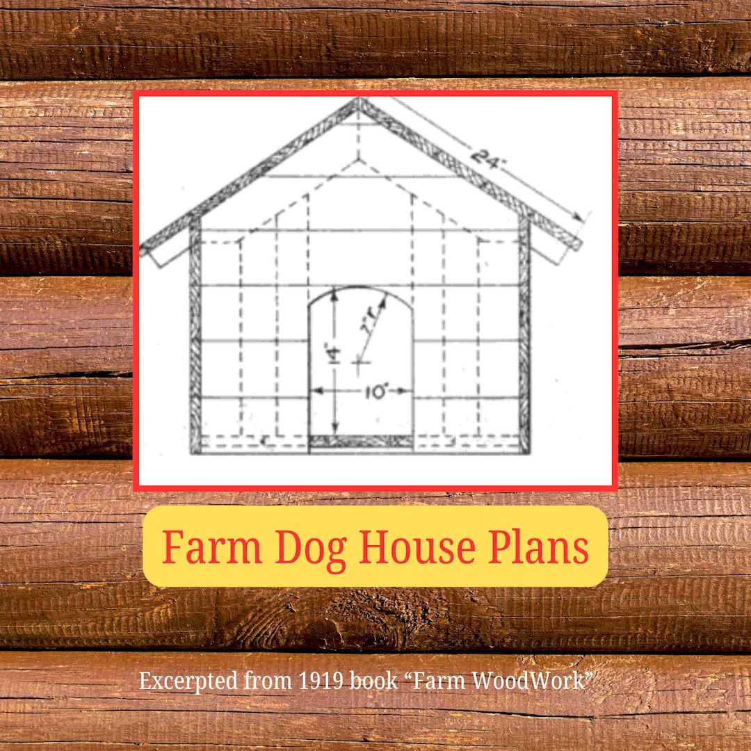 Farm Dog House Plans (PDF File, 2 Pp., Diagrams, Material List ...