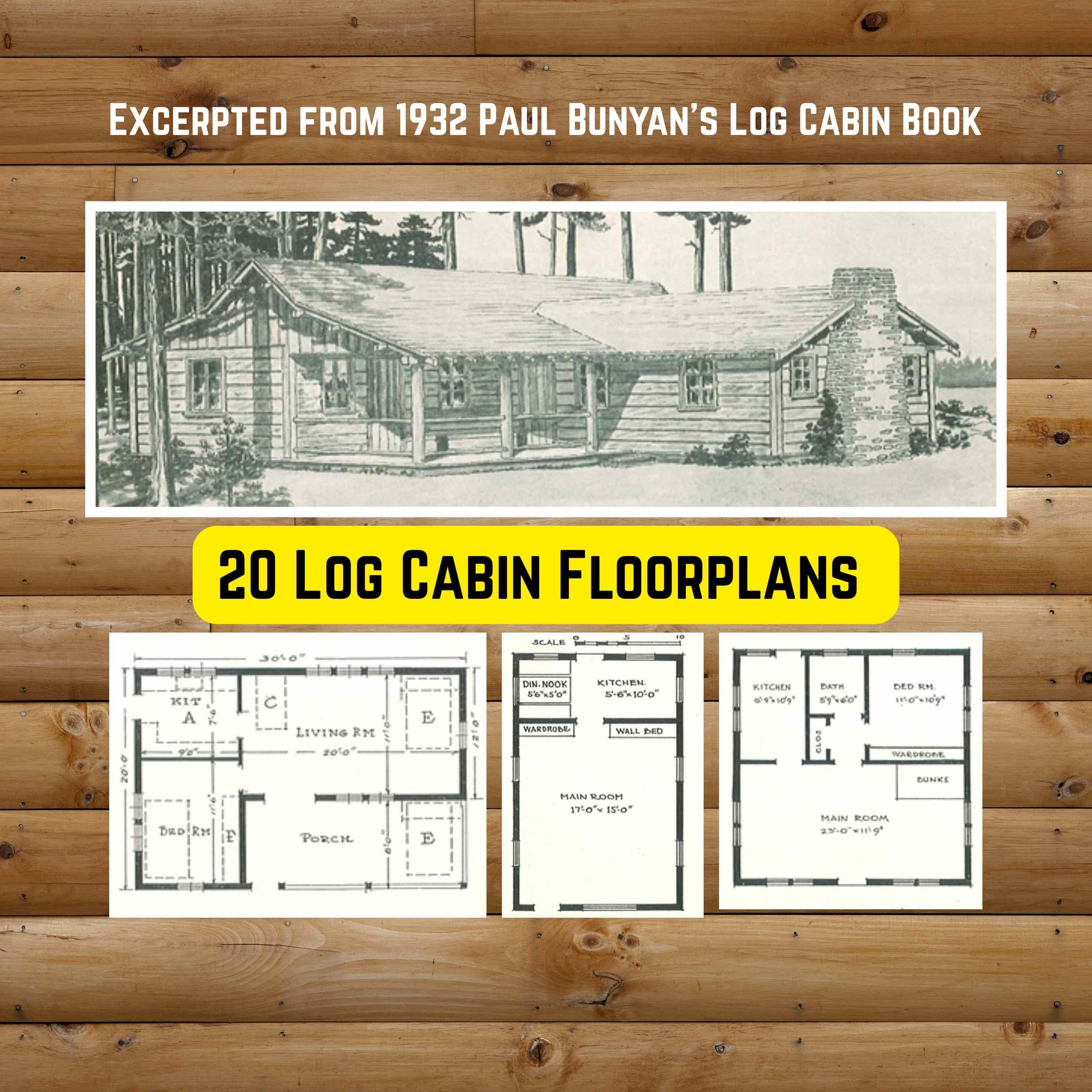 20 Log Cabin Floorplans (PDF File, Excerpted From 1932 Catalogue "paul ...