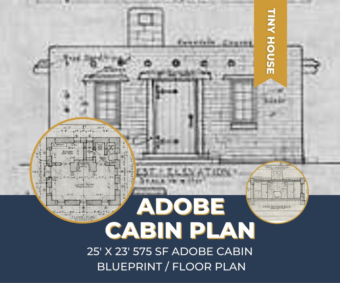 Vintage Adobe Cabin Plan PDF 25' X 23', Blueprint Floorplan, 575 SF, 1 ...