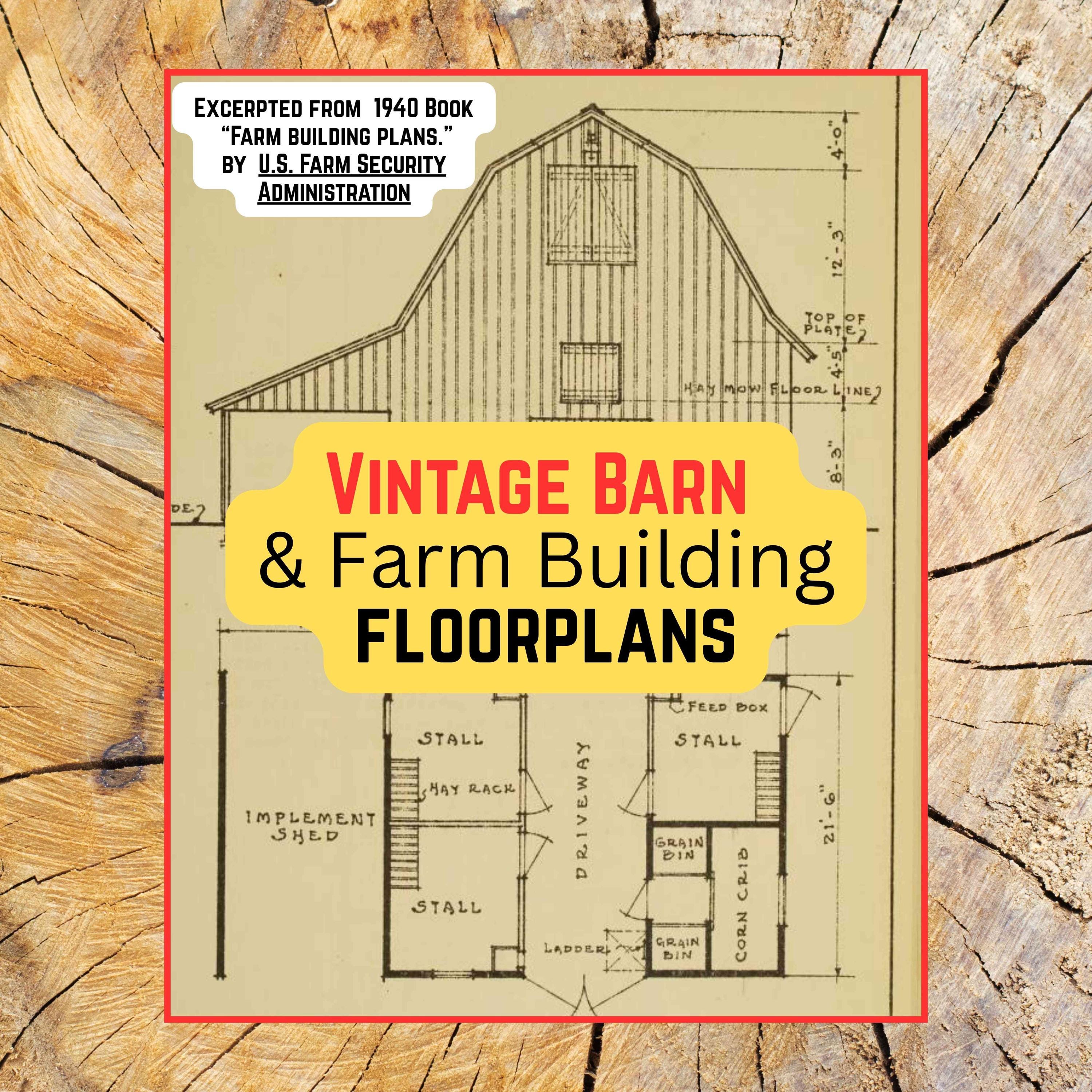 Vintage Barn and Farm Building Floor Plans (PDF File, 65 Pp. From 1940 ...
