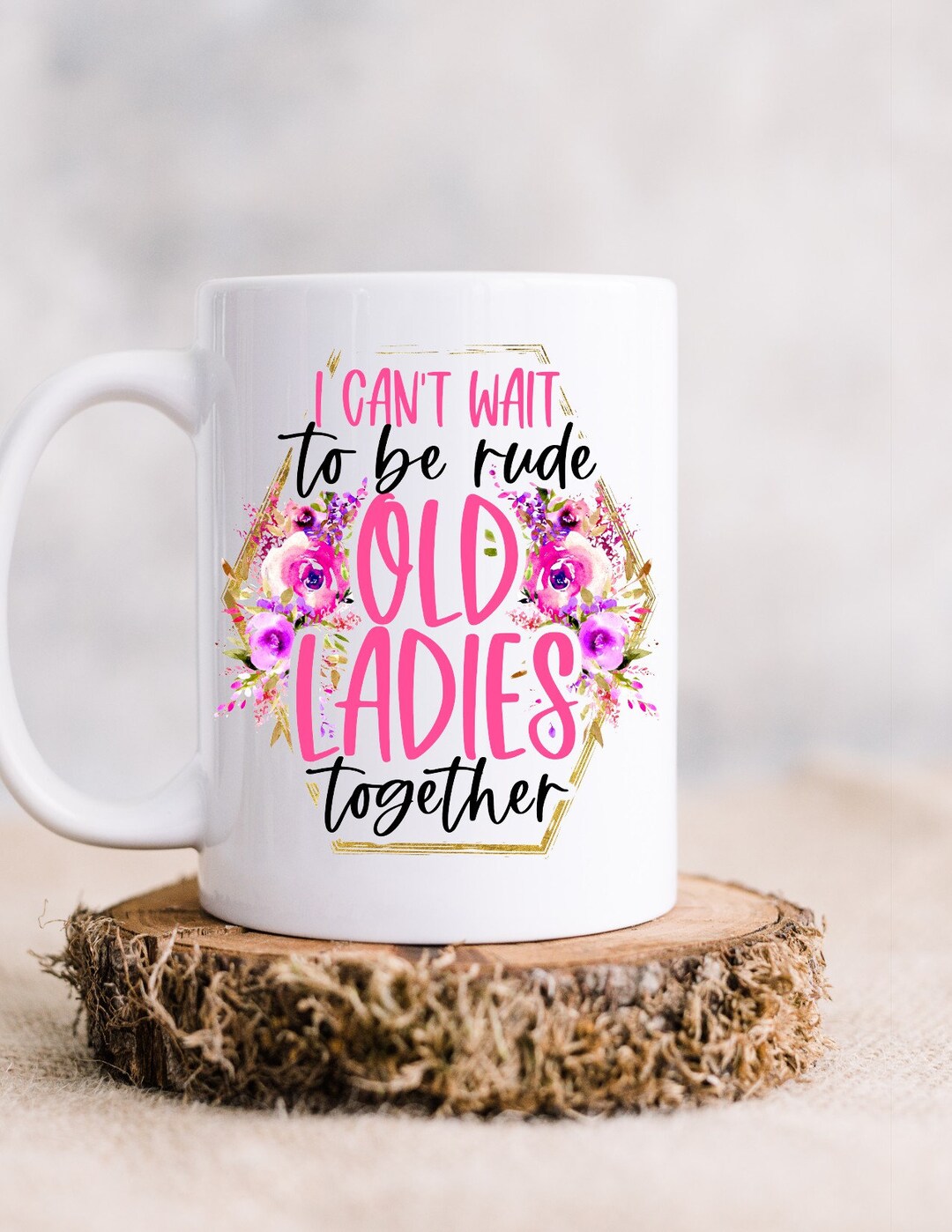 Rude Old Ladies Coffee Mugs-best Friend Gift-best Friends-coffee Lovers ...
