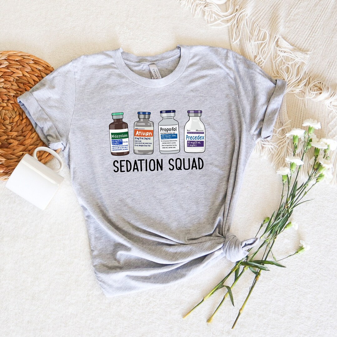 Sedation Squad Nurse Appreciation Shirt Pharmacologyst - Etsy